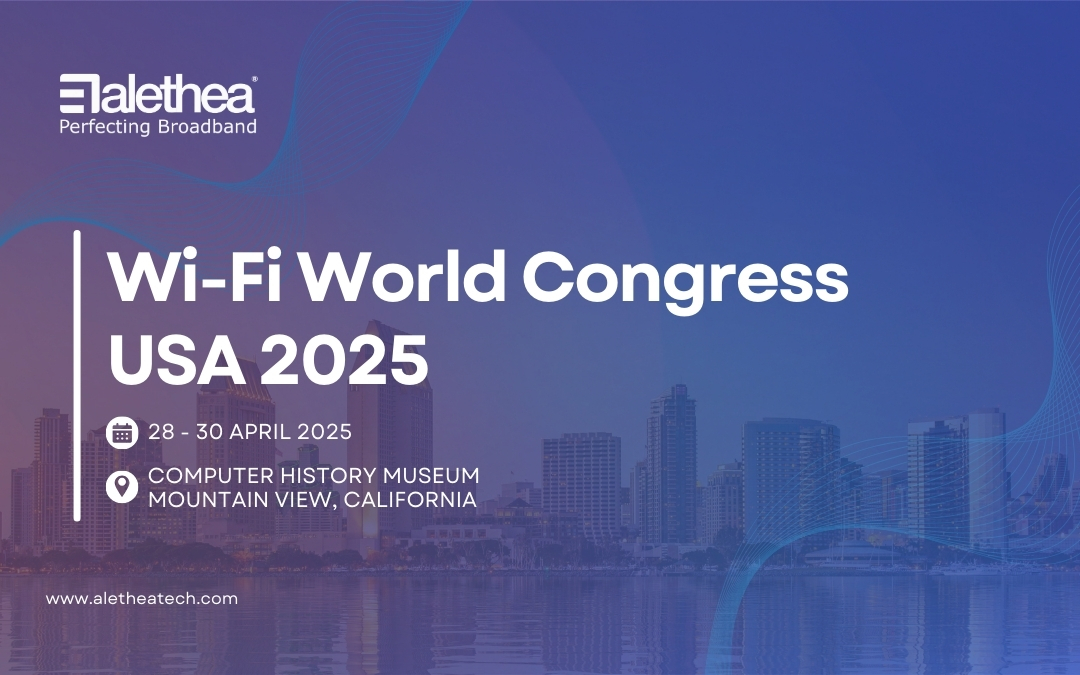 Alethea Communications Technologies at Wi-Fi World Congress USA 2025